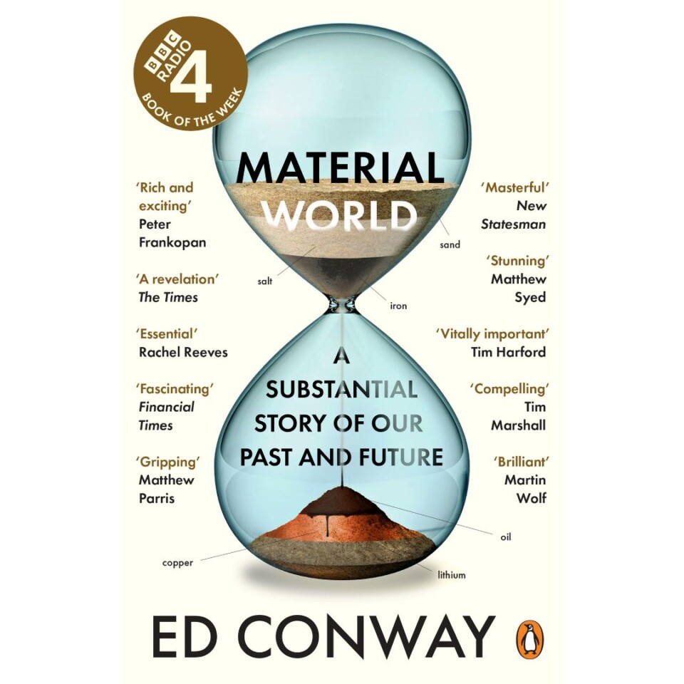 Ed Conway | Material World: A Substantial Story of Our Past and Future ...