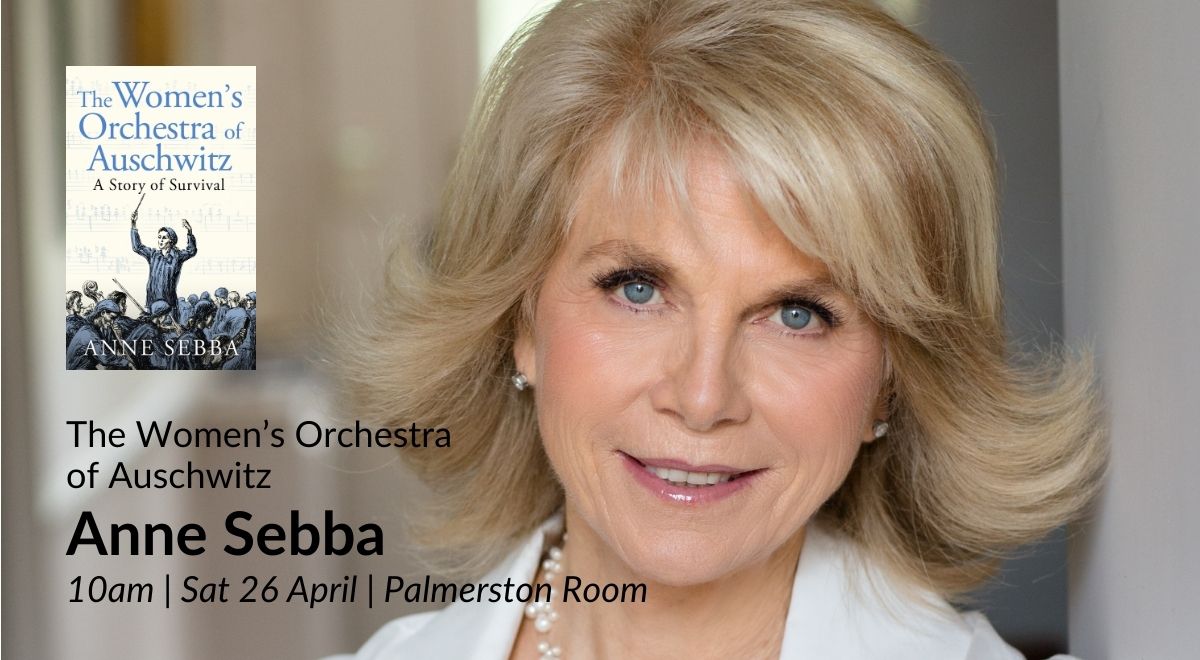 Anne Sebba | The Women’s Orchestra of Auschwitz: A Story of Survival ...
